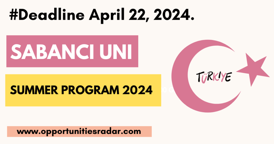 Sabanci University PURE Summer Program 2024 for Undergraduate