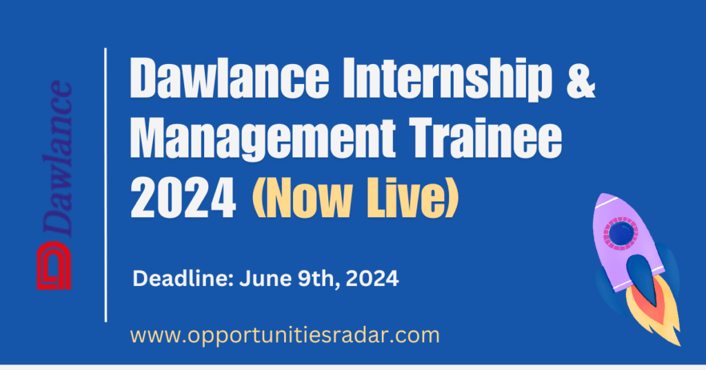 Dawlance Internship & Management Trainee 2024 (Now Live)