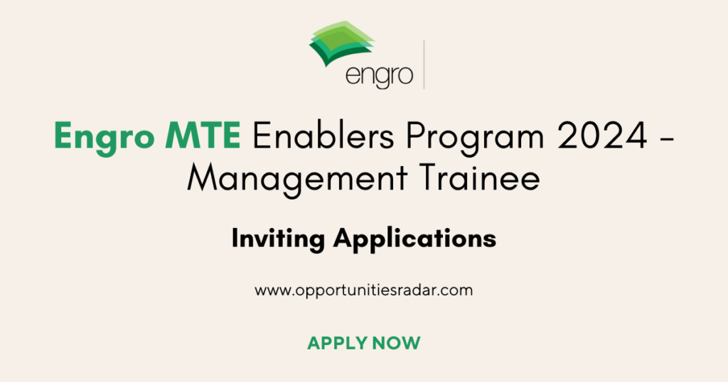 Engro MTE Enablers Program 2024 - Deadline 23 August 2024