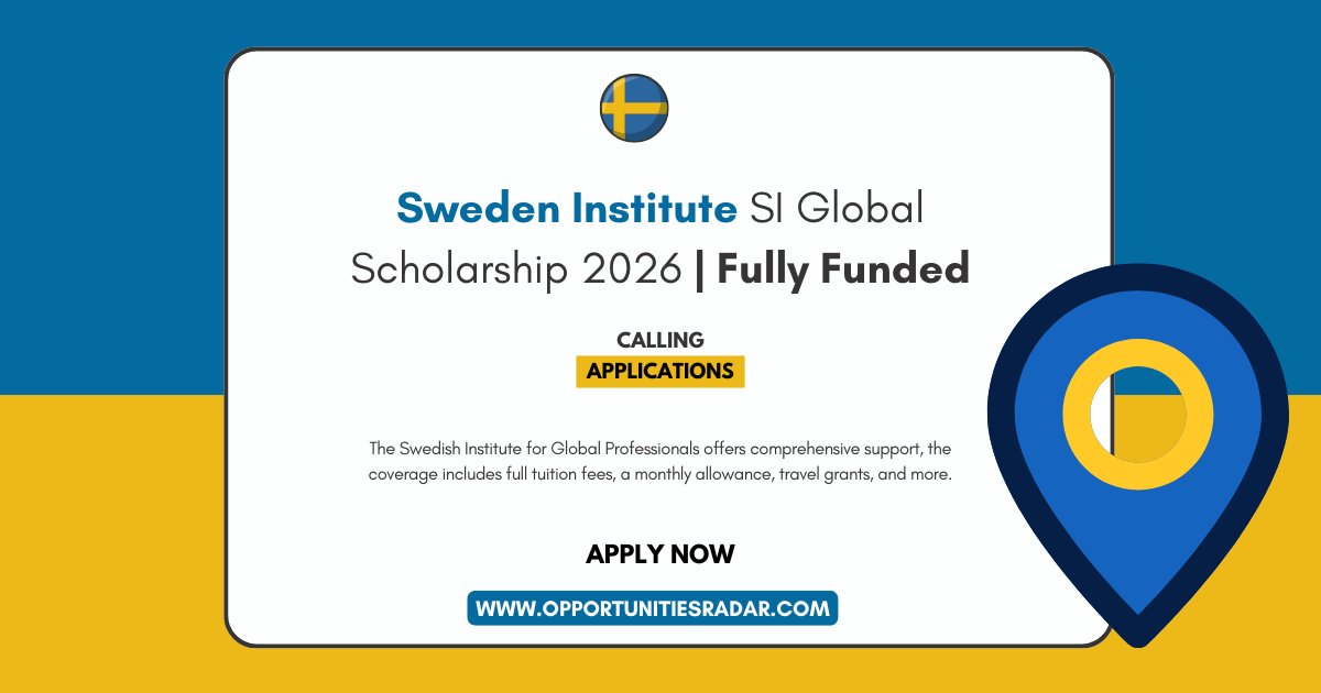 Sweden Institute SI Global Scholarship 2026 | Fully Funded