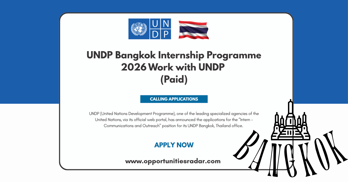 UNDP Bangkok Internship 2026 - Work for UNDP (Paid)