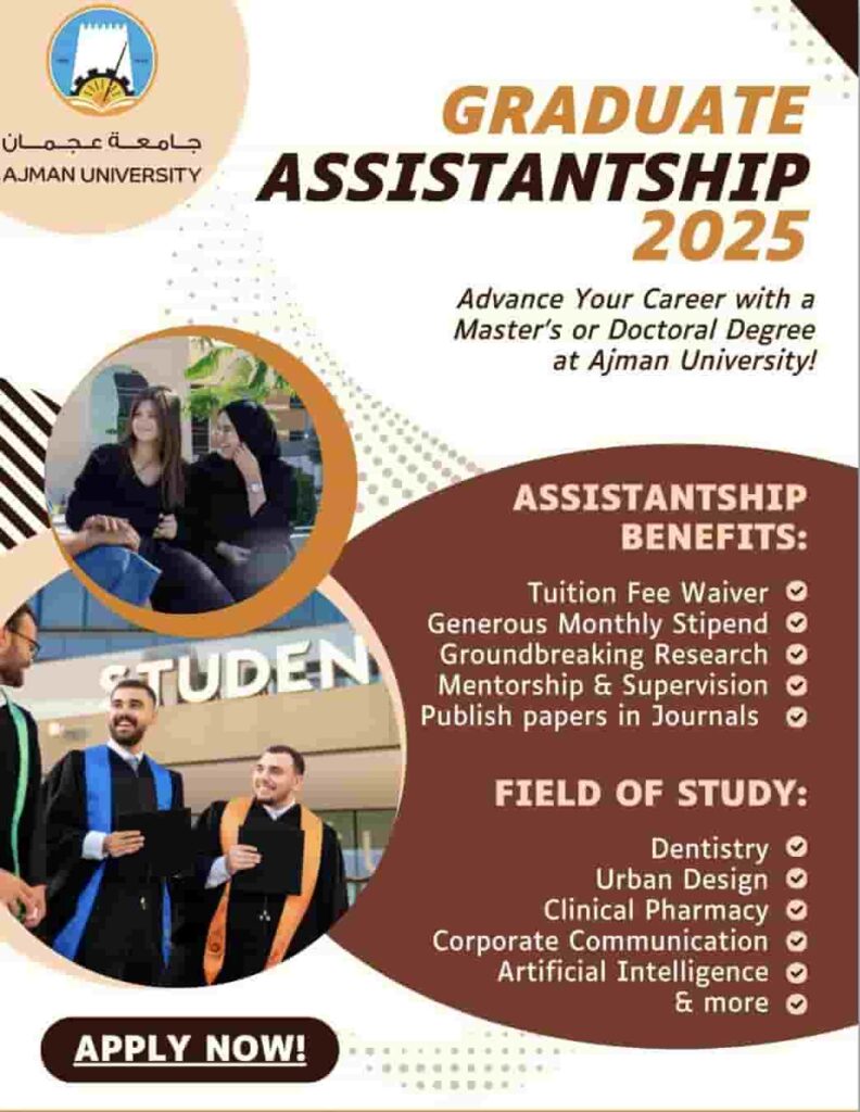 Ajman University Graduate Assistantship 2025 in UAE (Fully Funded)