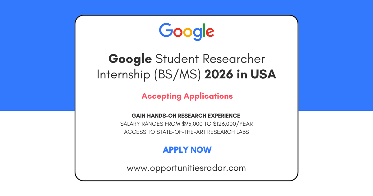 Google Student Researcher Internship (BS/MS) 2026 in USA