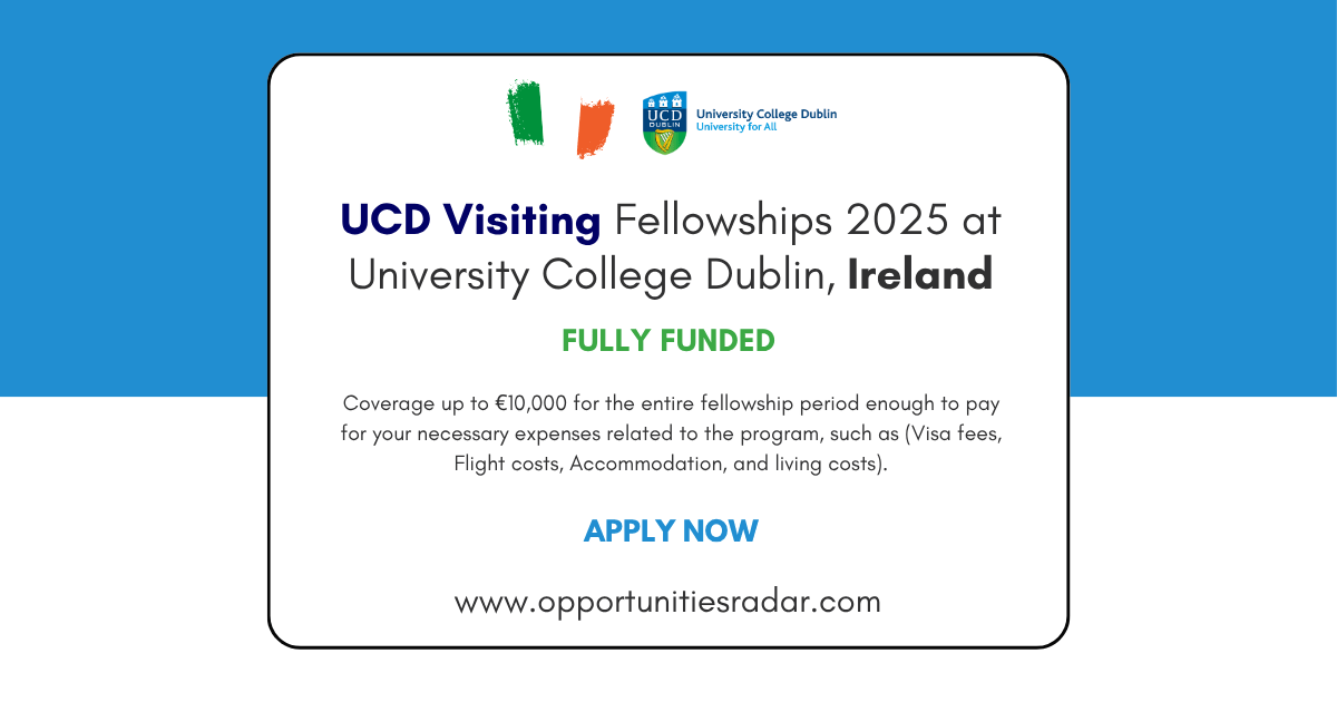 UCD Visiting Fellowships 2025 at University College Dublin, Ireland