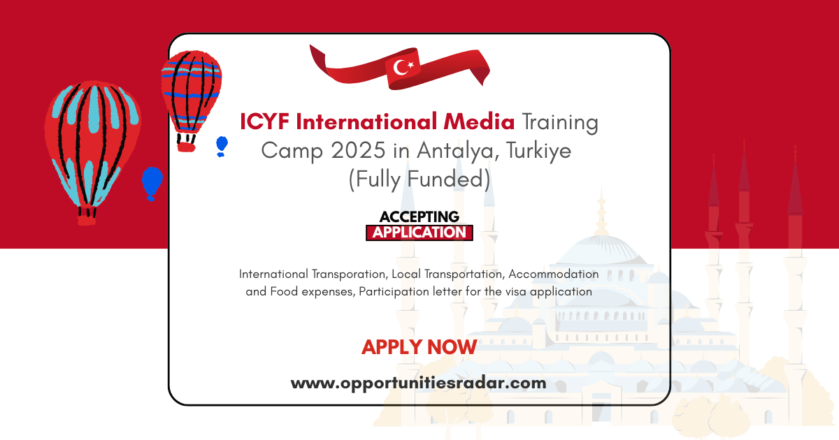 ICYF International Media Training Camp 2025 in Turkiye (Fully Funded)