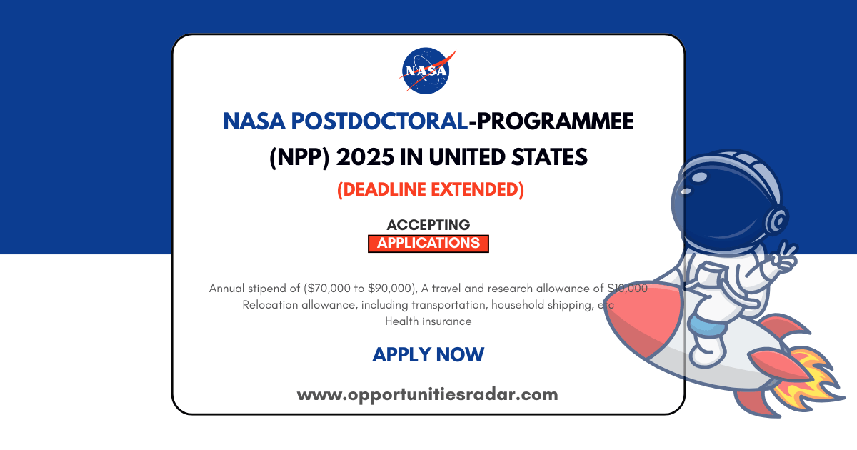 NASA Postdoctoral Program (NPP) 2025 in USA (Deadline Extended)