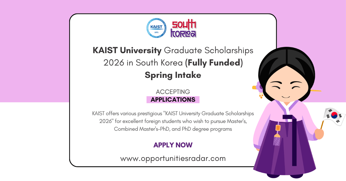 KAIST University Graduate Scholarships 2026 in South Korea (Fully Funded)