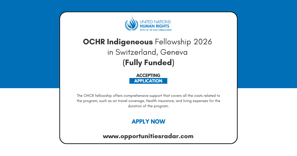 OHCHR Indigeneous Fellowship 2026 in Geneva (Fully Funded)