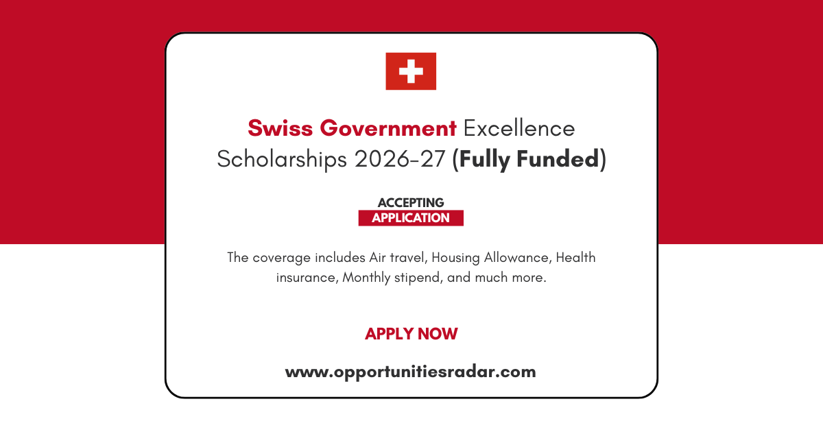 Swiss Government Excellence Scholarships 2026-27 (Fully Funded)