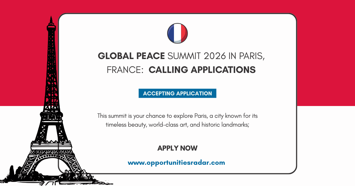 Global Peace Summit 2026 in Paris, France: Calling Applications