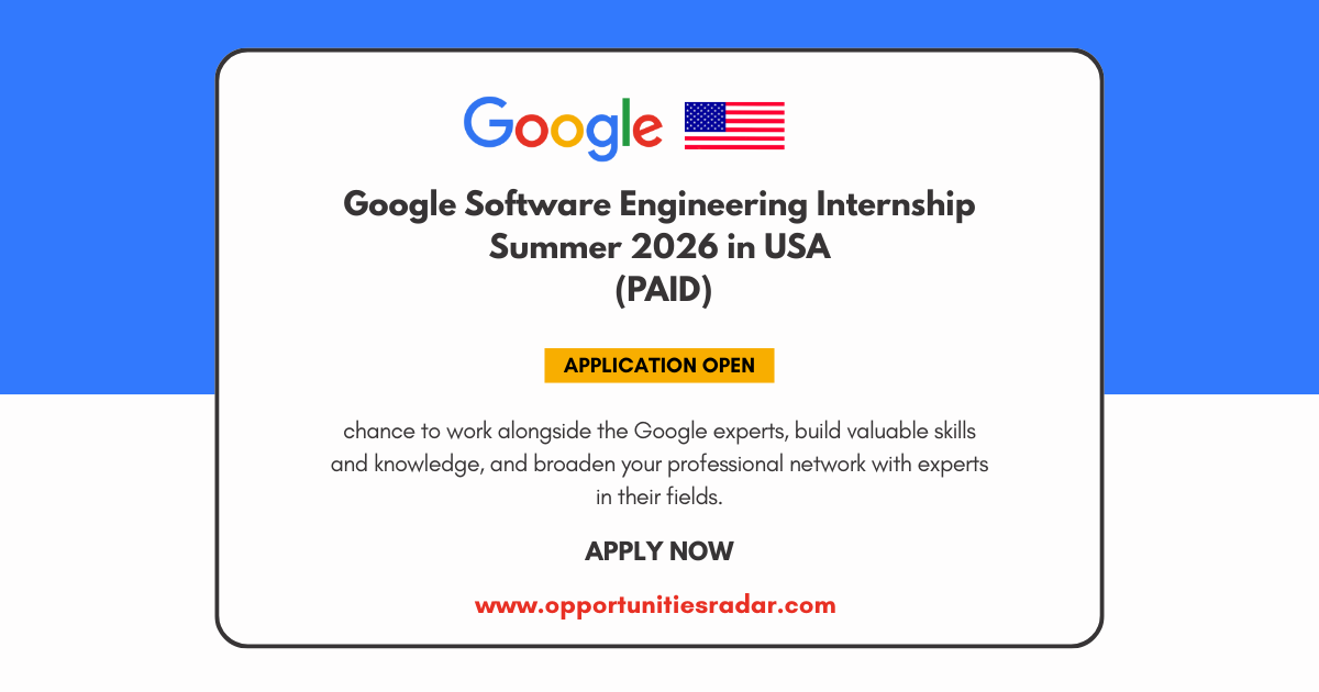 Google Software Engineering Internship Summer 2026 in USA (PAID)