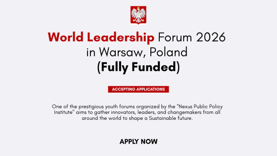 World Leadership Forum 2026 in Warsaw, Poland (Fully Funded)