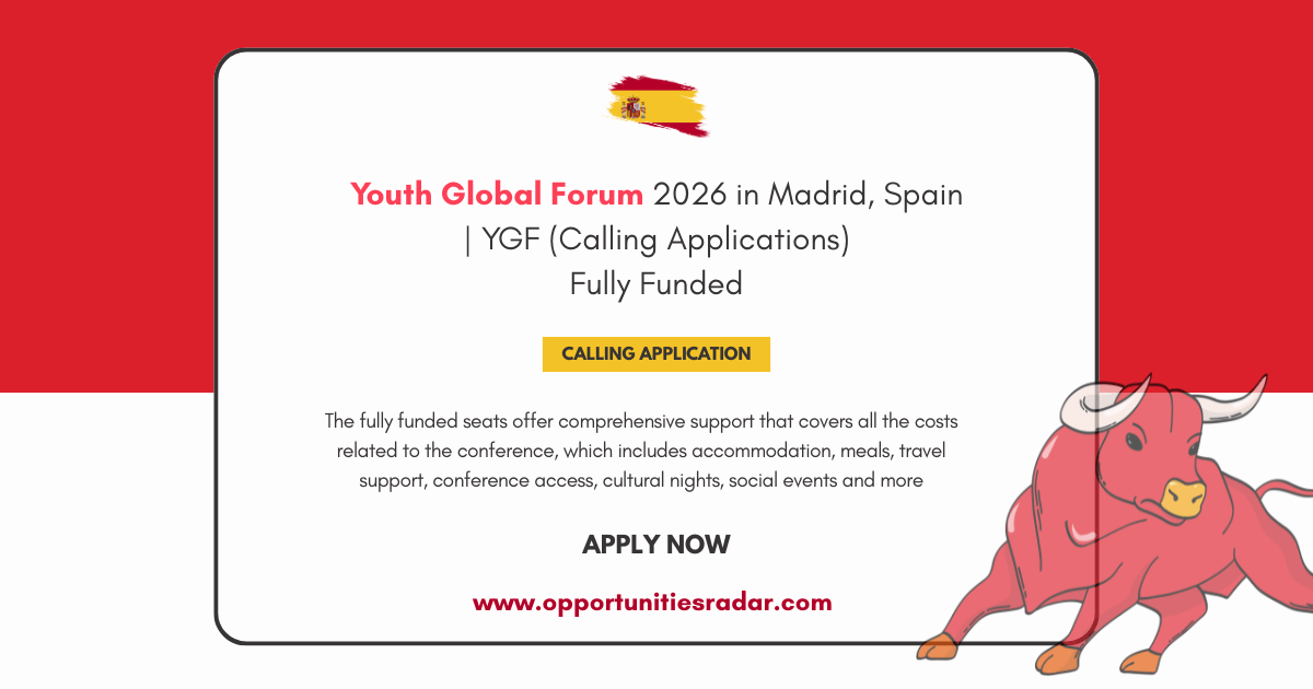 Youth Global Forum 2026 in Madrid, Spain | YGF (Fully Funded)