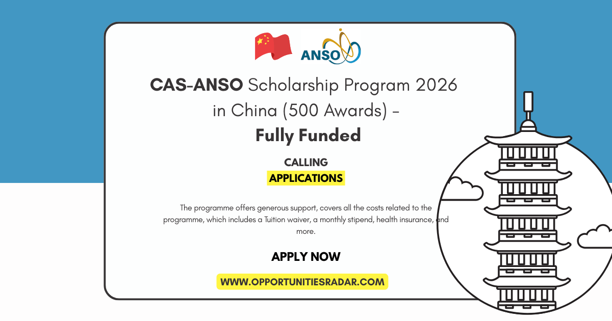 CAS-ANSO Scholarship 2026 in China (500 Awards) - Fully Funded
