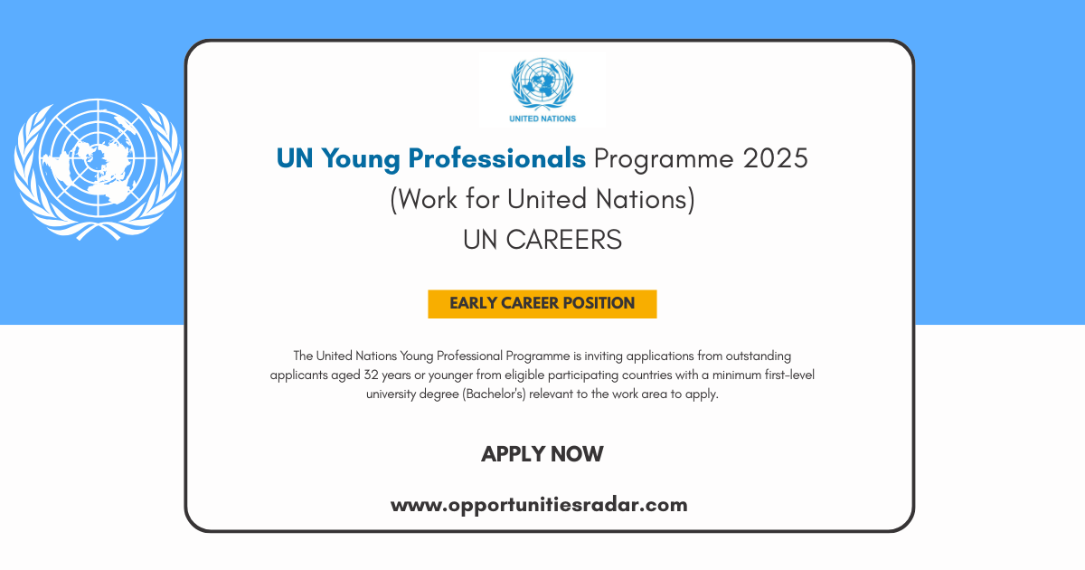 UN Young Professionals Programme 2025 (Work for United Nations)