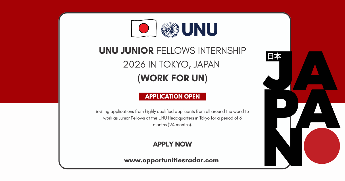 UNU Junior Fellows Internship 2026 in Tokyo, Japan (Work for UN)