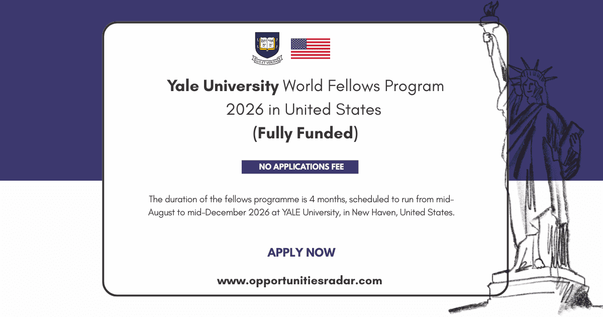Yale University World Fellows Program 2026 in United States (Fully Funded)