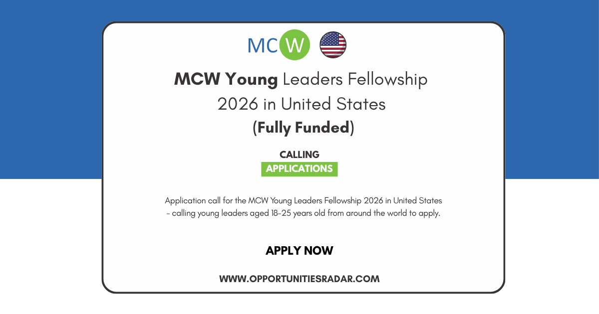 MCW Young Leaders Fellowship 2026 in United States (Fully Funded)