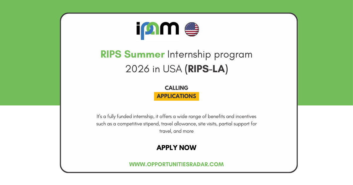 RIPS Summer Internship program 2026 in USA (RIPS-LA)