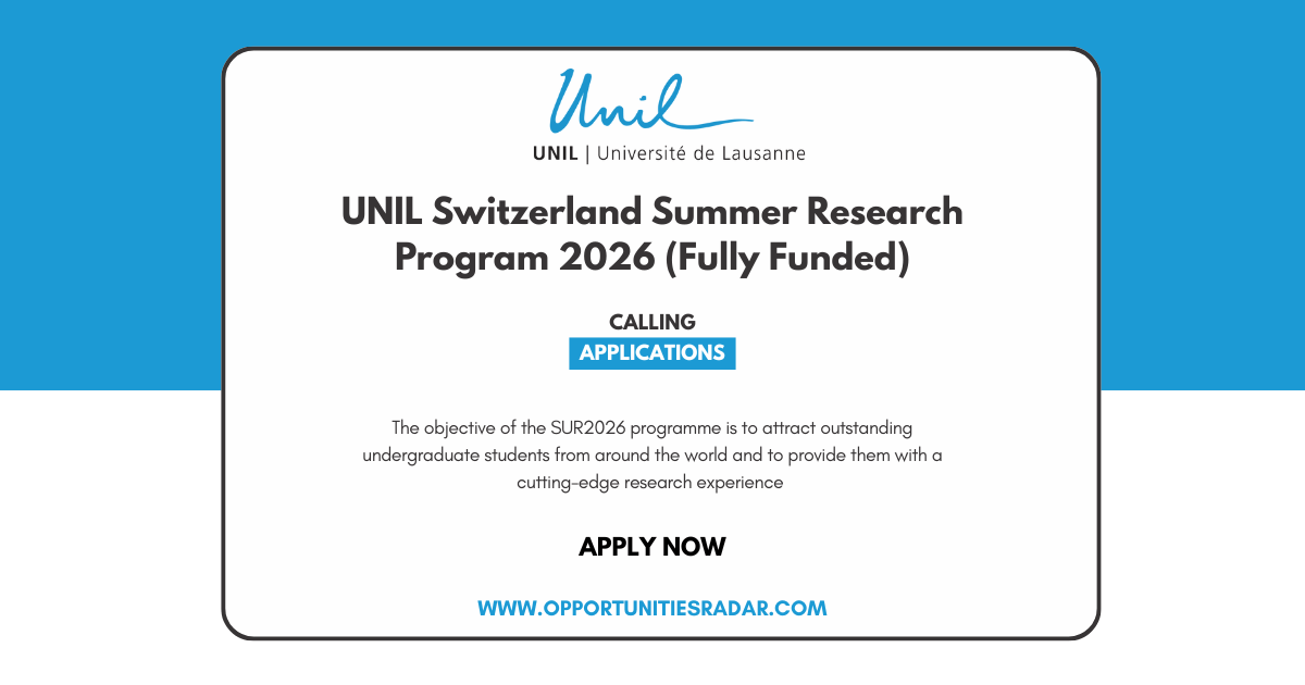 UNIL Switzerland Summer Research Program 2026 (Fully Funded)