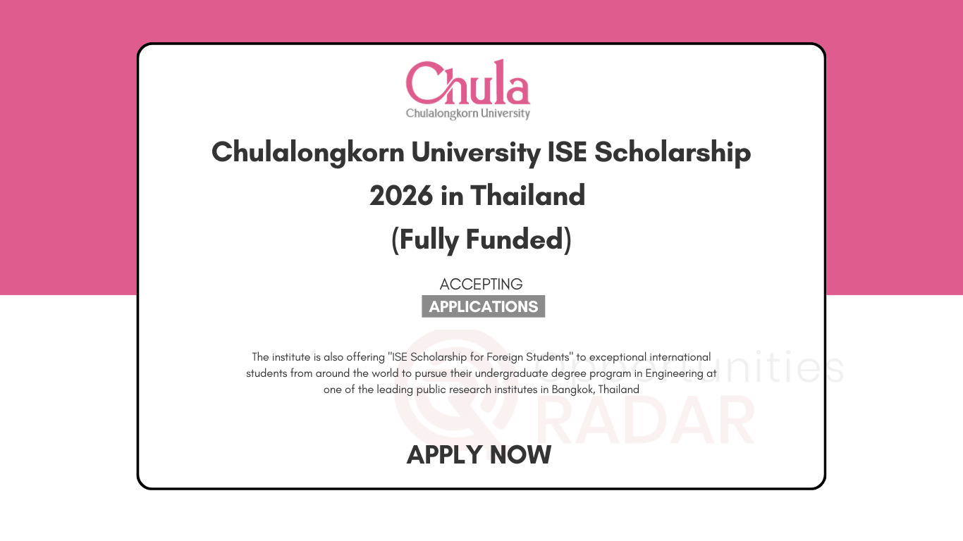 Chulalongkorn University ISE Scholarship 2026 in Thailand (Fully Funded)