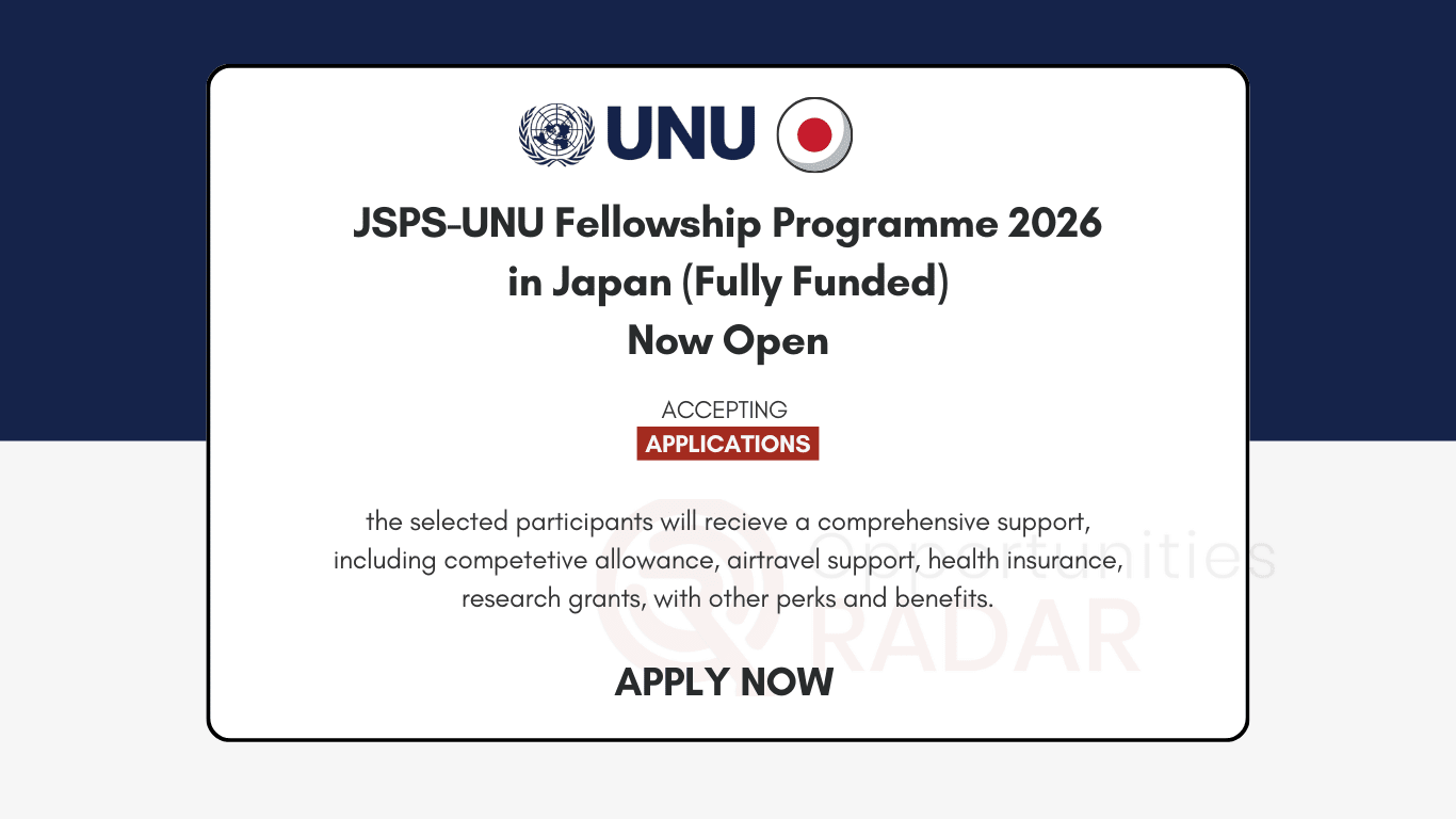 JSPS-UNU Fellowship Programme 2026 in Japan (Fully Funded)