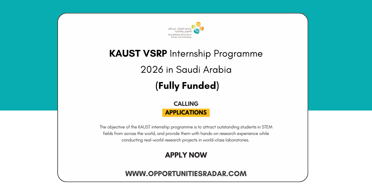 KAUST VSRP Internship 2026 in Saudi Arabia (Fully Funded)