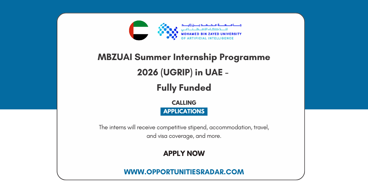 MBZUAI Summer Internship Programme 2026 (UGRIP) in UAE - Fully Funded
