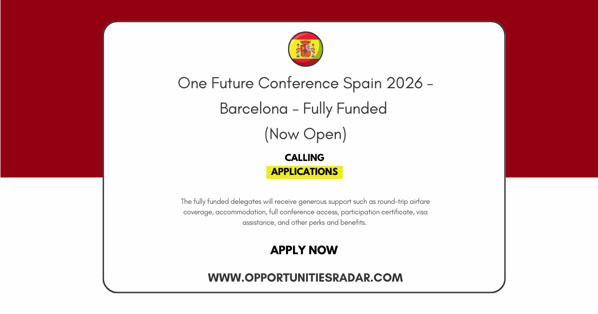 One Future Conference Spain 2026 - Fully Funded (Now Open)