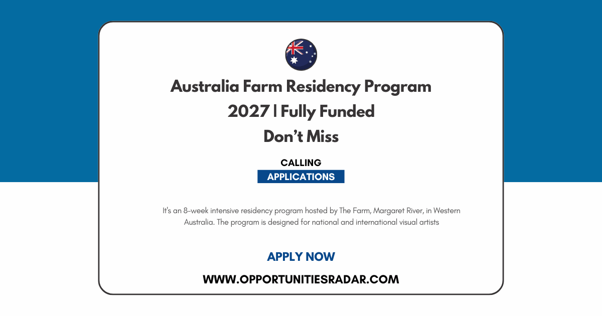 Australia Farm Residency Program 2027 | Fully Funded