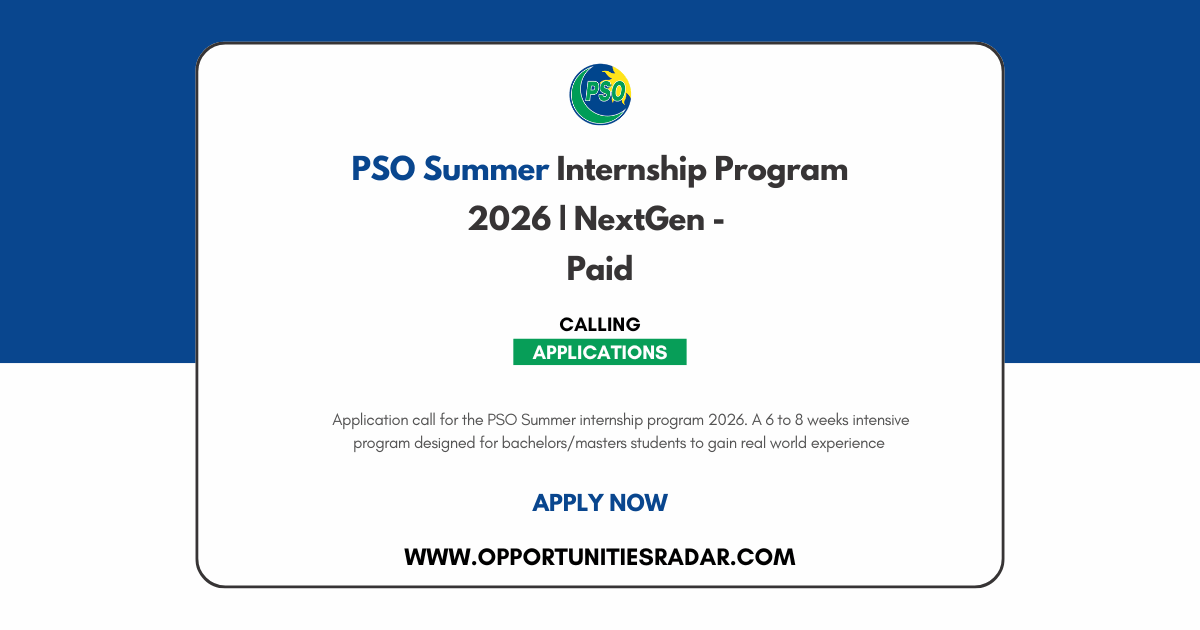 PSO Summer Internship Program 2026 | NextGen - Paid