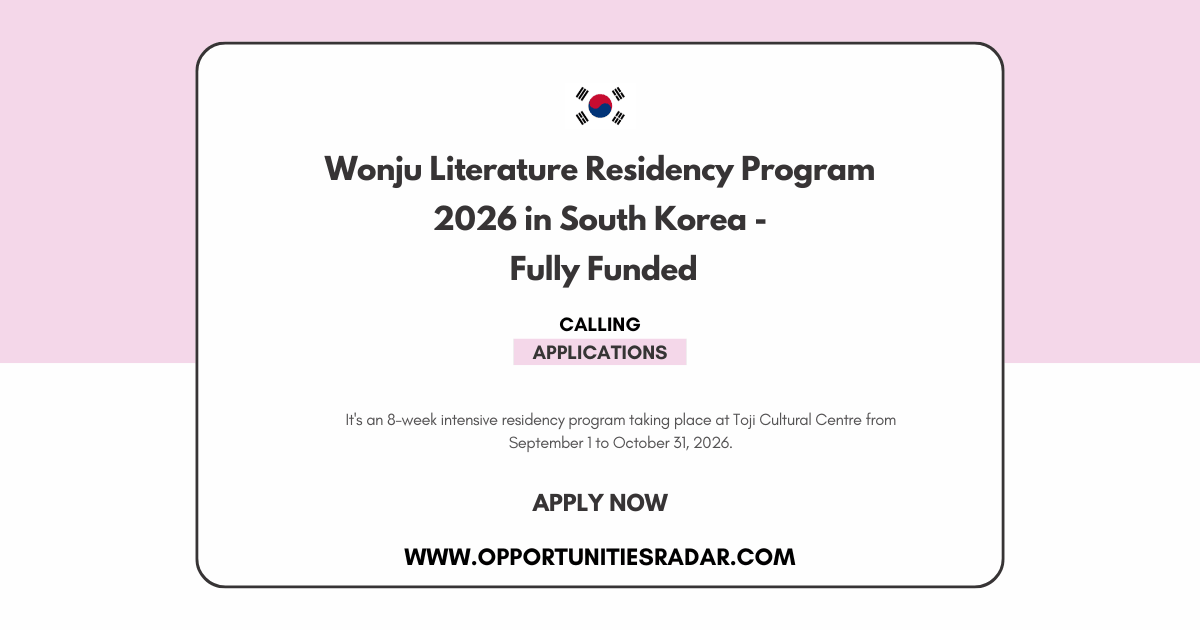 Wonju Literature Residency Program 2026 in South Korea - Fully Funded